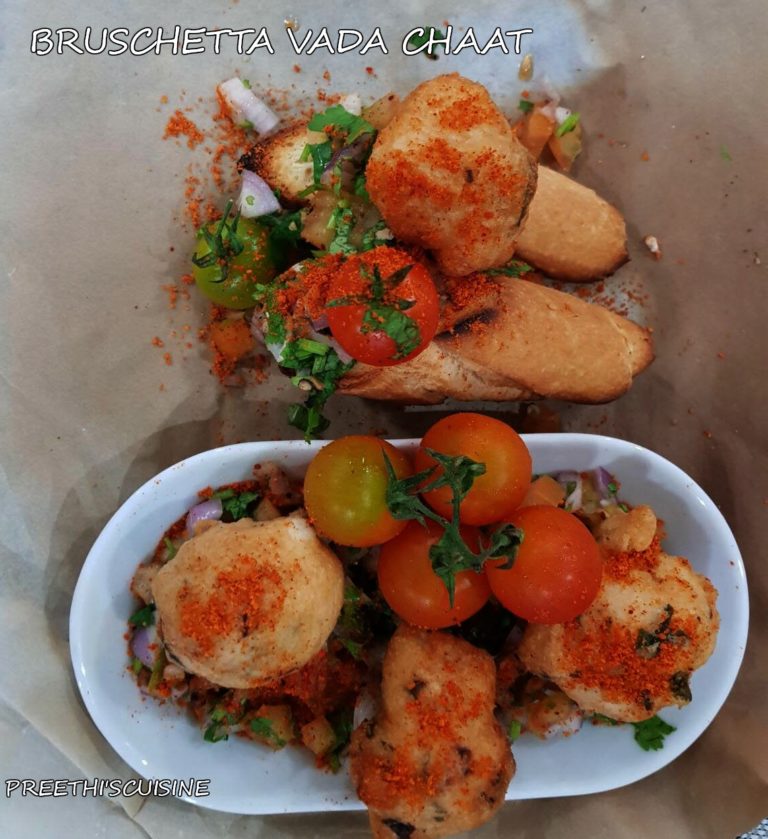 BRUSCHETTA VADA CHAAT - Preethi's Cuisine