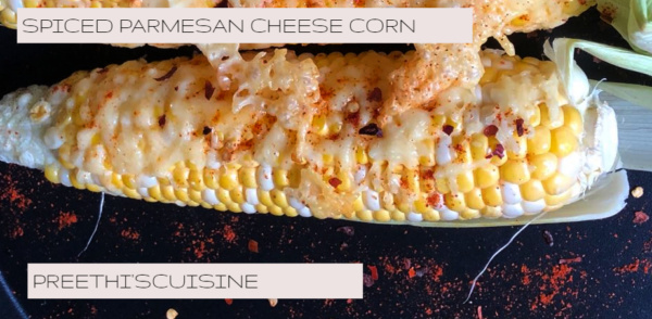 SPICED PARMESAN CHEESE CORN - Preethi's Cuisine