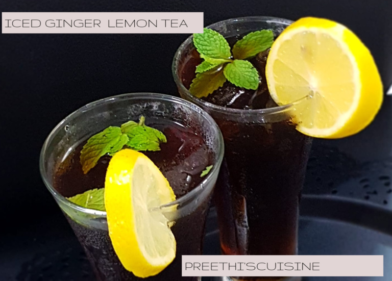 ICED GINGER LEMON TEA - Preethi's Cuisine