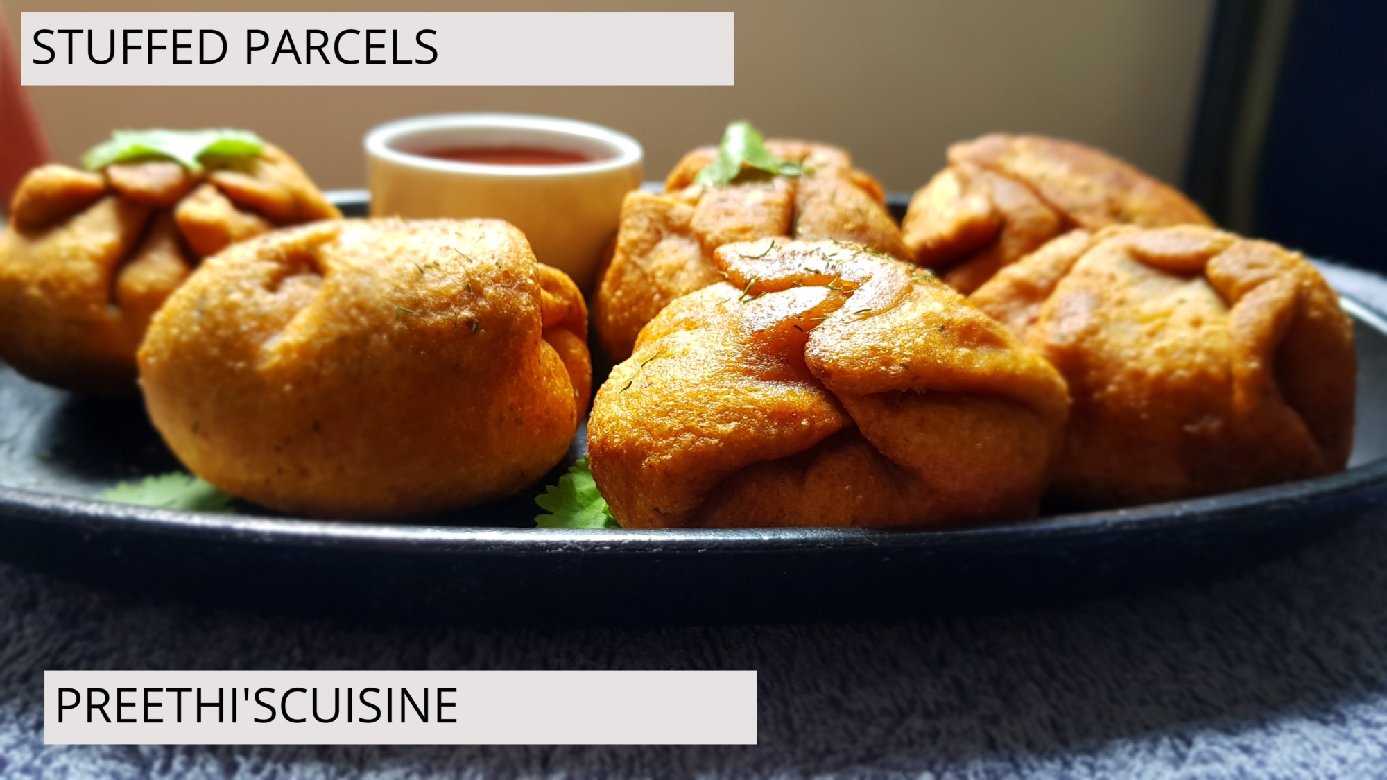 STUFFED PARCELS - Preethi's Cuisine