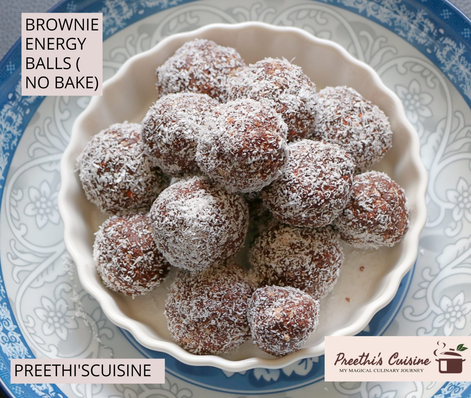 BROWNIE ENERGY BALLS (NO BAKE) - Preethi's Cuisine