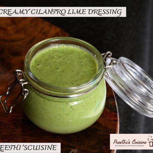 CREAMY CILANTRO LIME DRESSING - Preethi's Cuisine