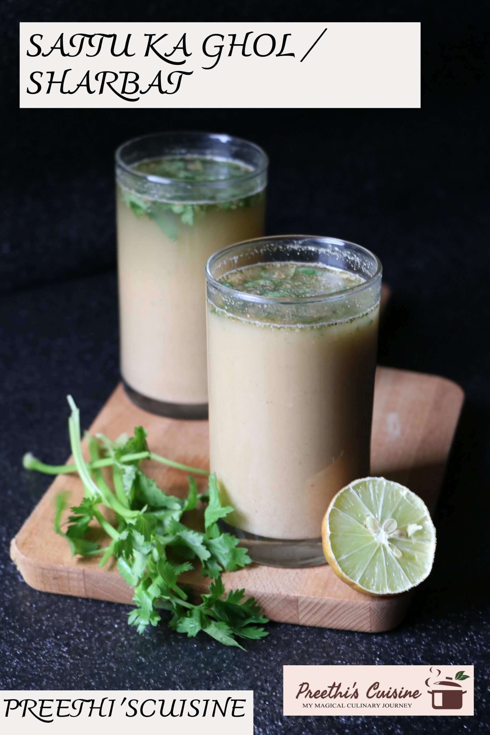 SATTU KA GHOL / SHARBAT - Preethi's Cuisine