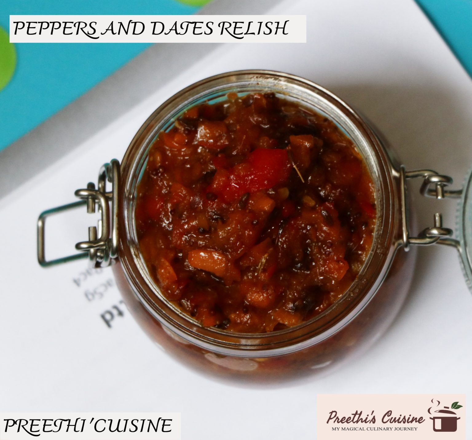 PEPPERS AND DATES RELISH - Preethi's Cuisine